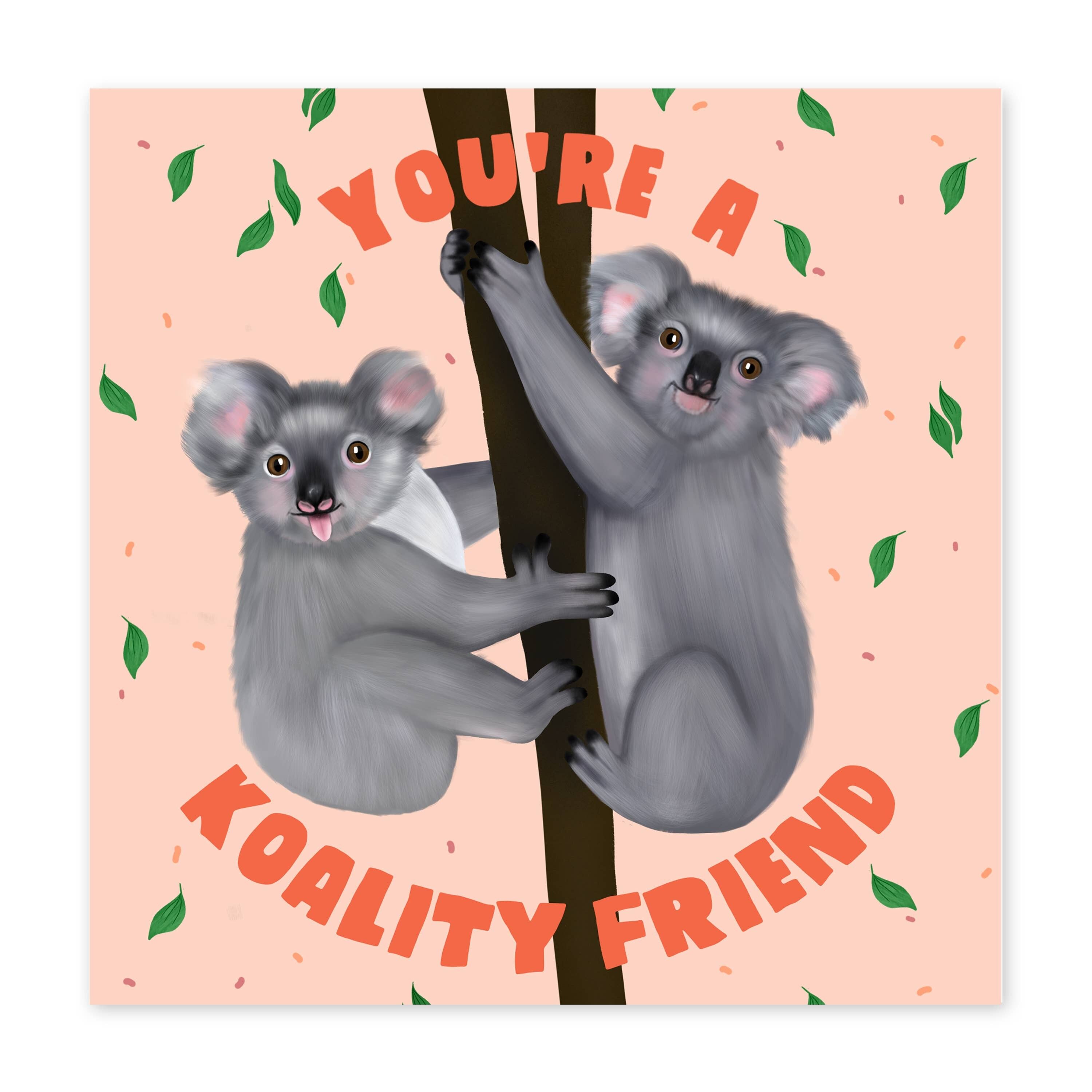 Buy wholesale You're a Koality Friend Card