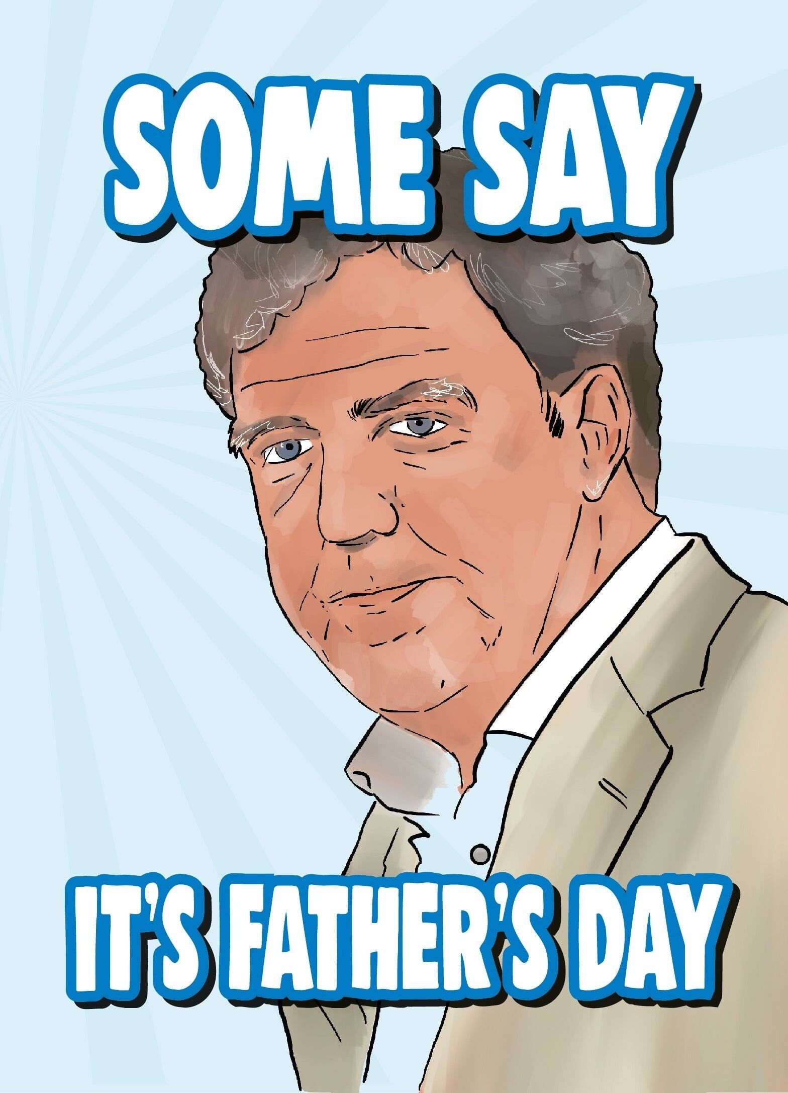 Buy wholesale 6 x Fathers Day Cards - Jeremy Clarkson - Some say it's ...