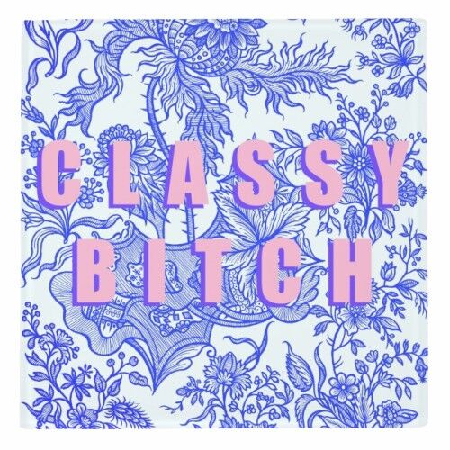 Buy wholesale Coasters - CLASSY BITCH BY ELOISE DAVEY