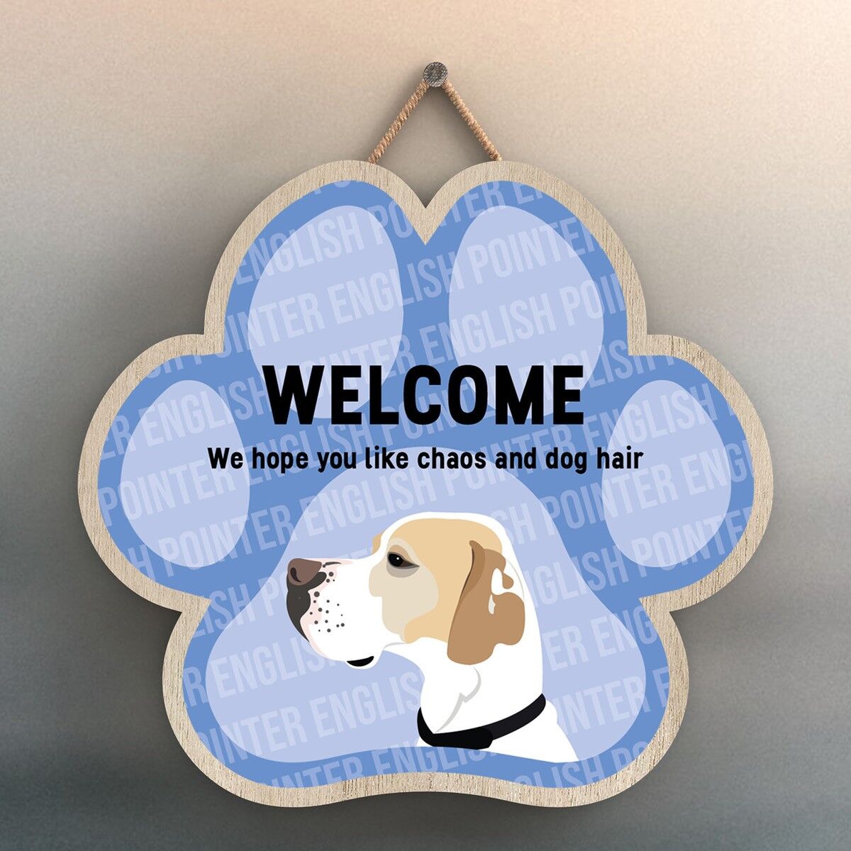 Achat P5522 - English Pointer Welcome Chaos And Dog Hair Katie Pearson ...