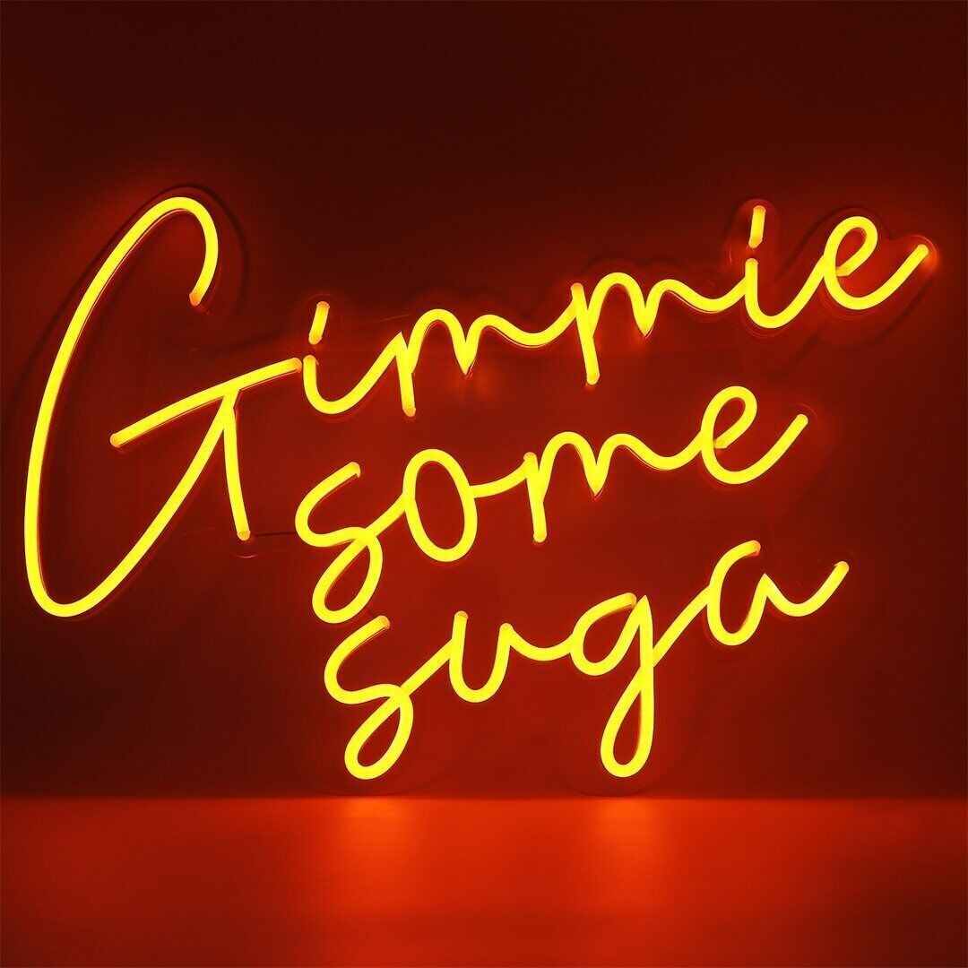 Buy wholesale Gimmie Some Suga' Orange Neon LED Wall Mountable Sign