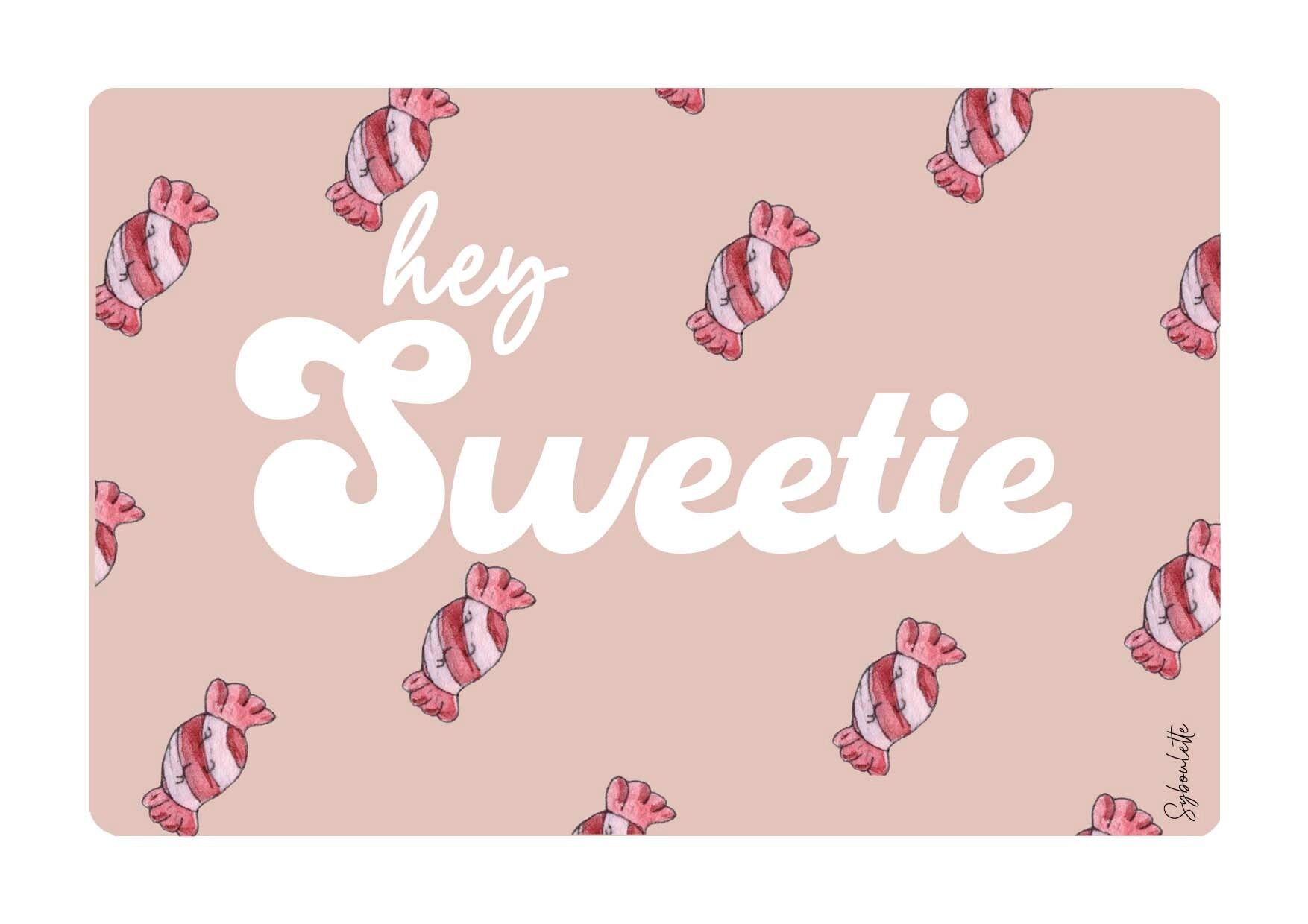 Buy wholesale Hey Sweetie Card - Candy Illustration
